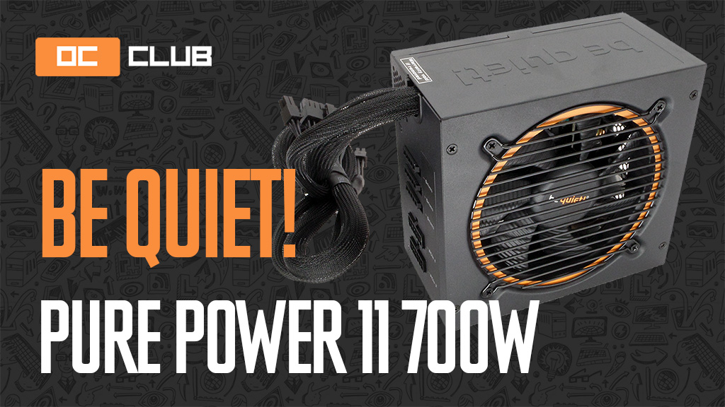 Обзор Pure Power 11 CM от be quiet!